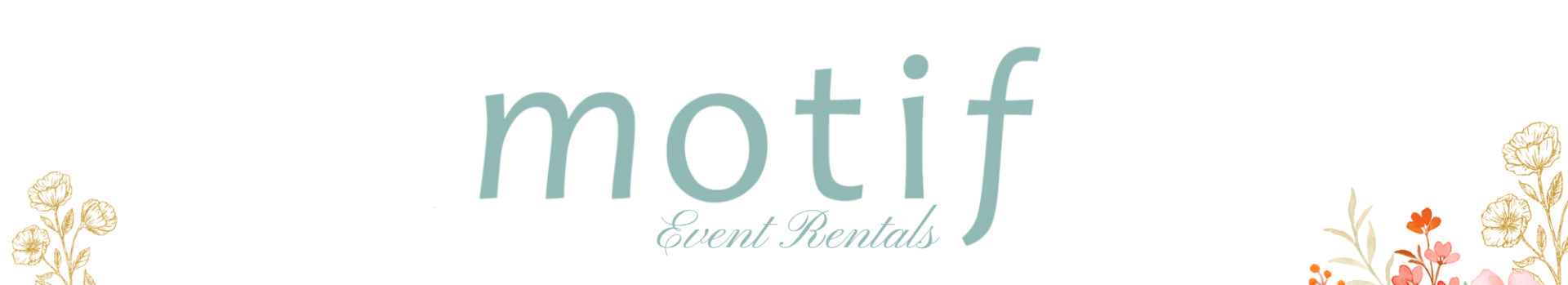 Motif Event Rentals - Elevated Rentals For Moments to Remember ...